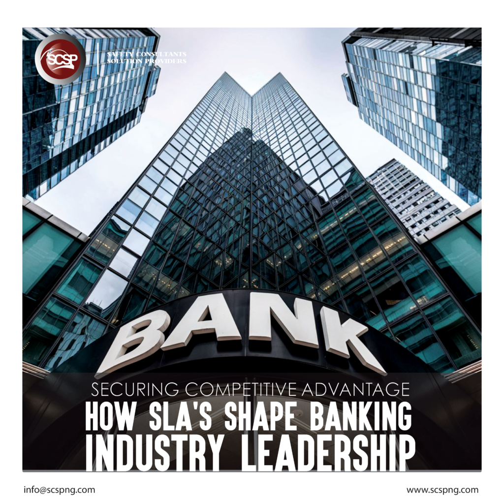 SECURING COMPETITIVE ADVANTAGE: HOW SLAS SHAPE BANKING INDUSTRY ...
